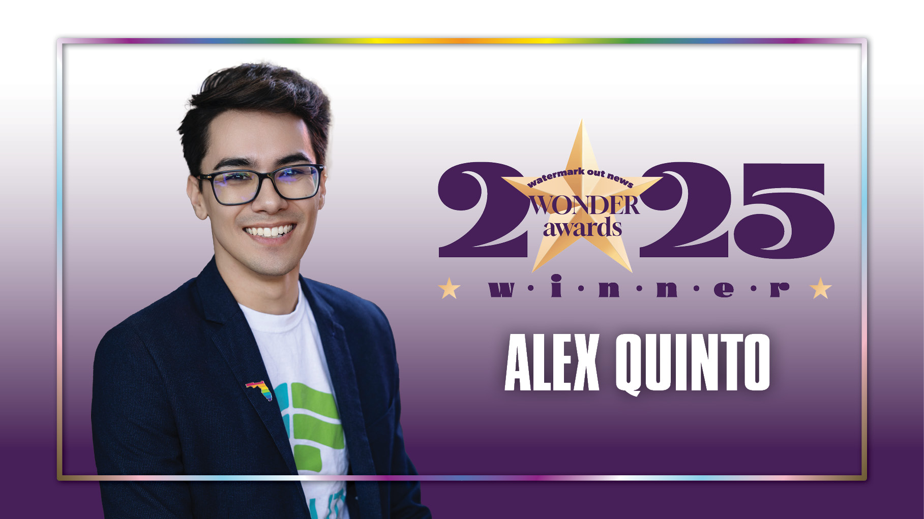 WONDER Award winner: Alex Quinto - Watermark Out News