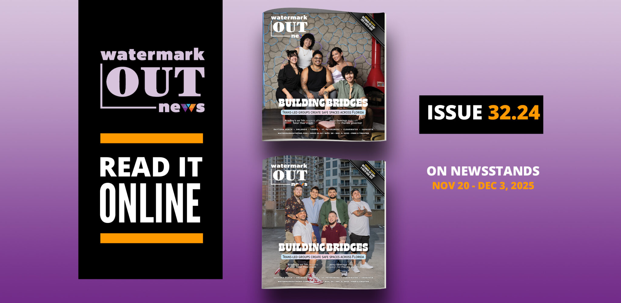 Watermark Out News 32.24: Building Bridges - Watermark Out News
